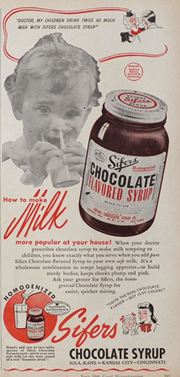 1946 Sifers Chocolate Syrup Ad ~ Make Milk More Popular, Vintage ...