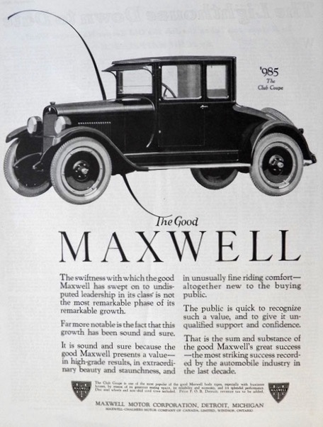 1923 Maxwell Motor Corp Ad ~ The Good Maxwell, Vintage Car Ads ~ Other