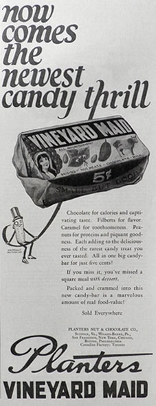 1926 Planters Vineyard Maid Candy Bar Ad ~ Newest Candy Thrill, Vintage ...