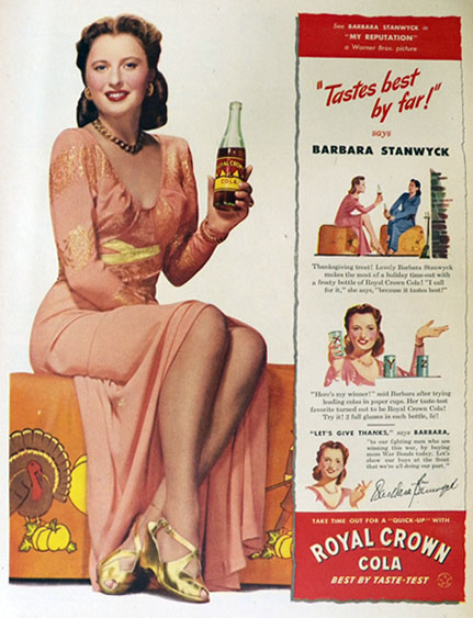 1944 Royal Crown RC Cola Ad ~ Barbara Stanwyck Photo, Vintage Beverage ...