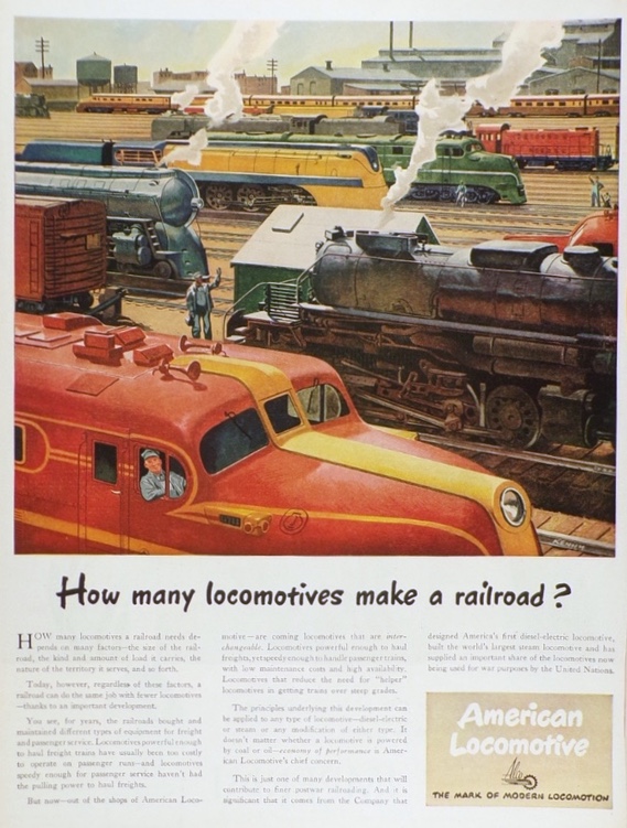 1945 American Locomotive Ad ~ How Many Locomotives Make a Railroad ...