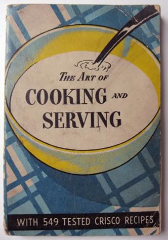 1937 Crisco Art of Cooking Vintage Cook Book, Vintage Recipe Booklets